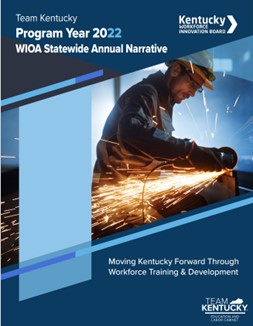 WIOA State Plan & Annual Narrative - Kentucky Workforce Innovation Board